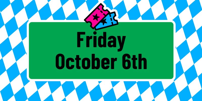 Oktoberfest on the Common: Friday 6th October - Evening Session ...