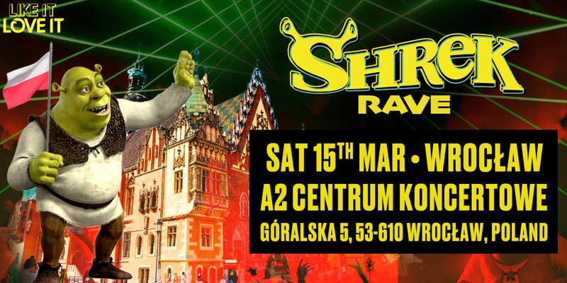 Shrek Rave Is Coming To Wroclaw! tickets on Saturday Mar 15 | SHREK ...