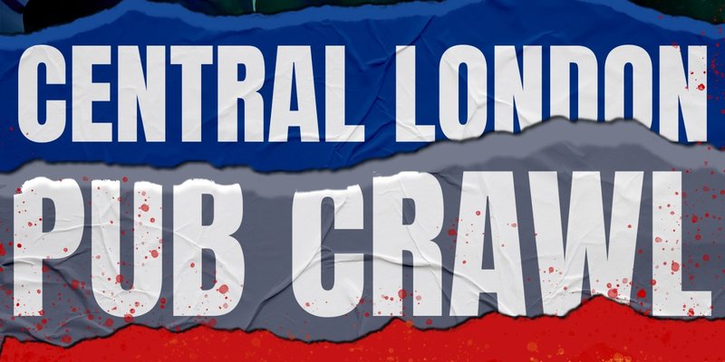 1BNO CENTRAL LONDON PUB CRAWL - EVERY FRIDAY tickets on Friday Dec 20 ...