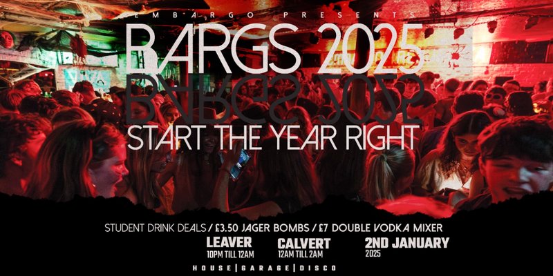 BARGS 2025 - Back To Business FT. DJ LEAVER + CALVERT billets sur jeudi ...