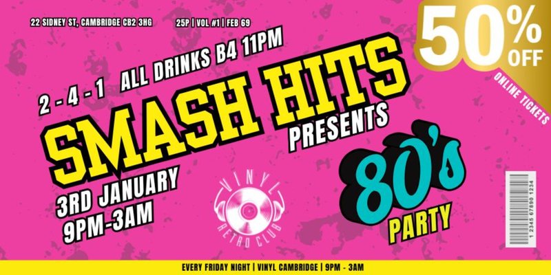 SMASH HITS FRIDAY Presents 80s Party Tickets am Freitag, 3. Jan ...