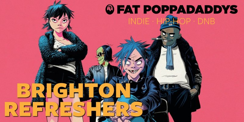 Fat Poppadaddys @ CHALK | BRIGHTON REFRESHERS tickets on Monday, Feb 3 ...