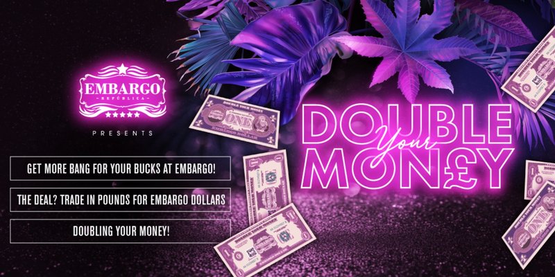 Double your Money @ Embargo Republica billets sur vendredi 24 janv ...