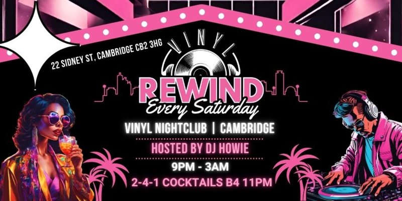 REWIND (Saturday) tickets on Saturday, Mar 15 | VINYL Cambridge | FIXR