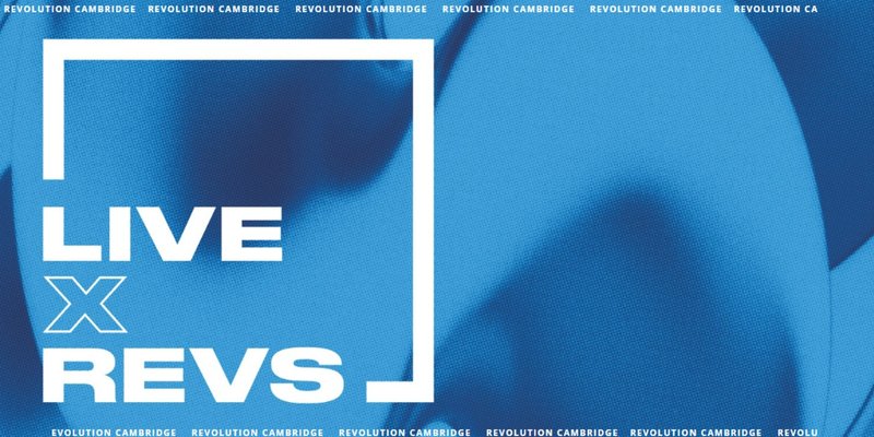Revolution Cambridge tickets and events | FIXR
