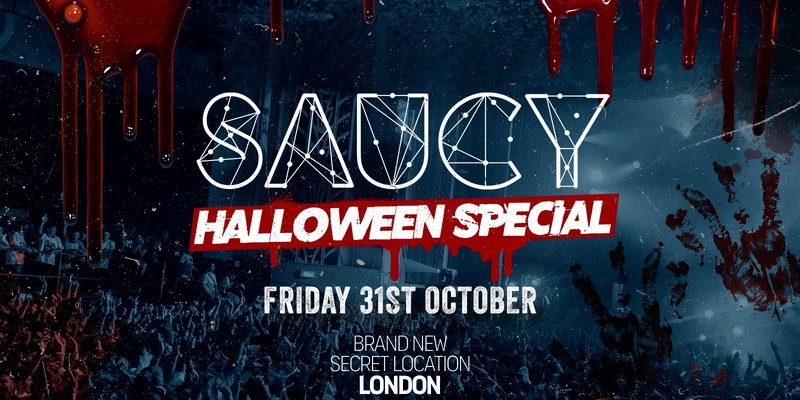 Saucy Fridays 🎉 - SAUCY HALLOWEEN 2025 👻 tickets on Friday 31 Oct ...