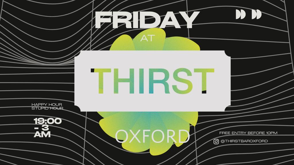 Feel Good Fridays @ Thirst | Free Entry Before 10PM tickets on Friday ...