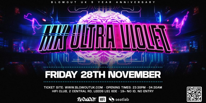 MK Ultra Violet tickets on Friday 28 Nov | Blowout | FIXR