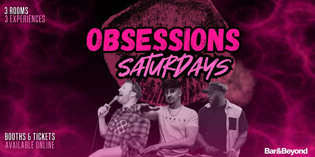 Obsessions Saturdays tickets on Saturday 10 Jan | Bar & Beyond Norwich ...