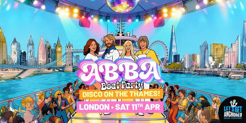 ABBA Boat Parties London tickets and events | FIXR