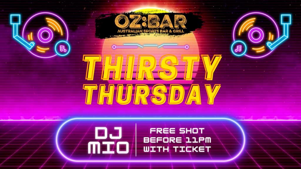 THIRSTY Thursdays | Mio (UK) | OZ:BAR tickets on Thursday 8 Jan | OZ ...