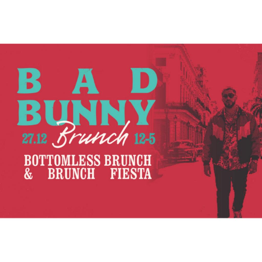 Bad Bunny Brunch tickets on Saturday 27 Dec | Revolucion de Cuba ...