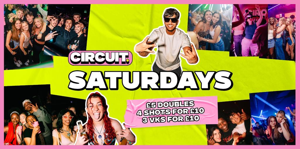 CIRCUIT: SATURDAY tickets on Saturday 17 Jan | Circuit Cardiff | FIXR