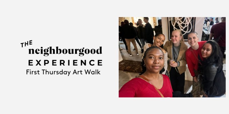 First Thursday Art Walk tickets on Thursday 8 Jan | Neighbourgood | FIXR