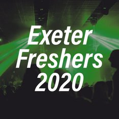 Exeter Freshers 2020 tickets and events | FIXR